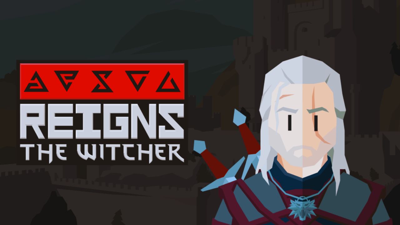 Reigns: The Witcher é anunciado como novo spin-off da franquia ...
