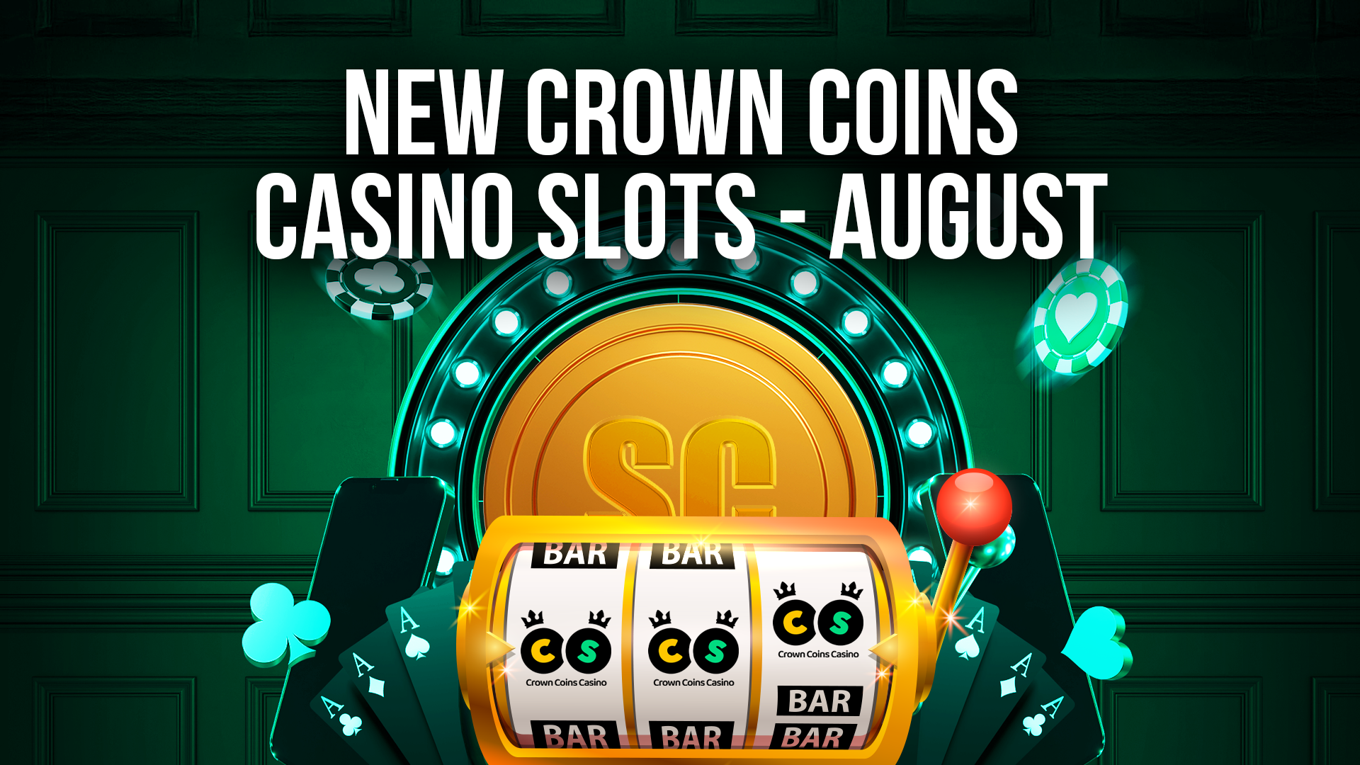 Top 5 New Crown Coins Casino Slots This August